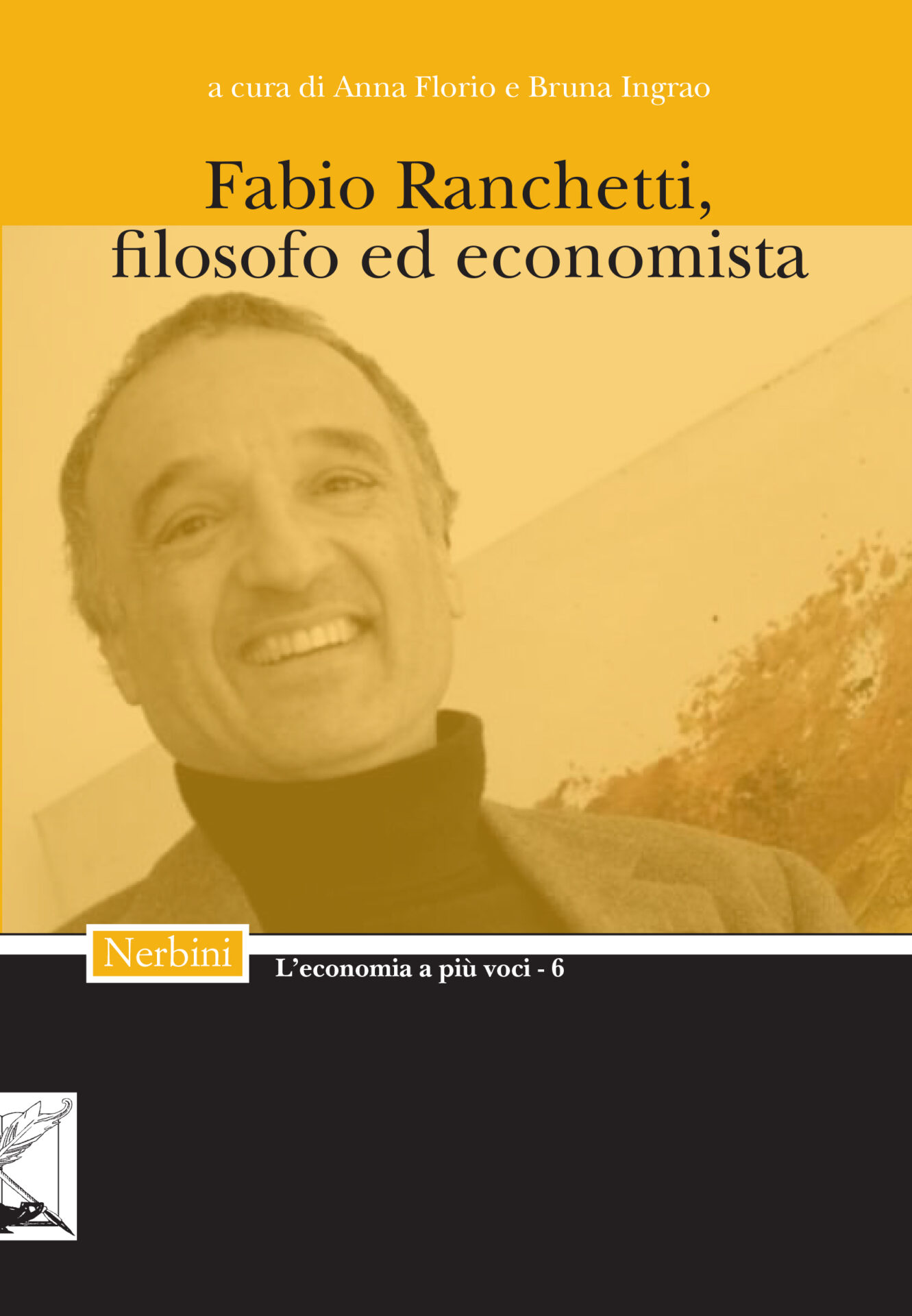 Fabio Ranchetti, filosofo ed economista – Edizioni Nerbini