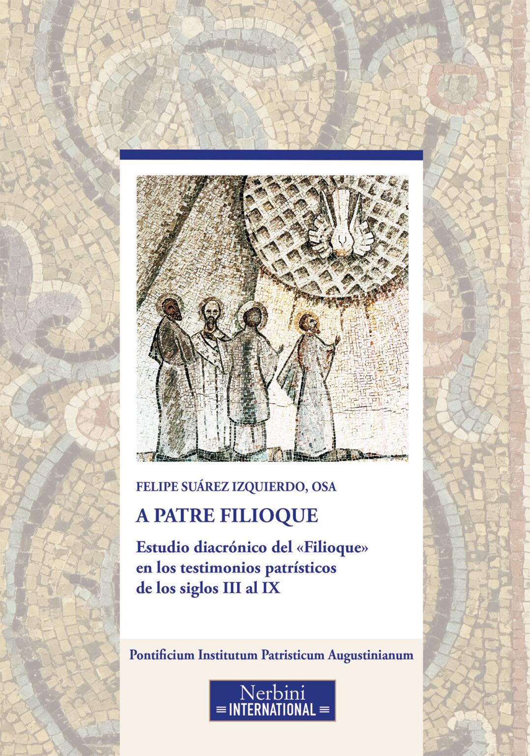 A Patre Filioque - Edizioni Nerbini